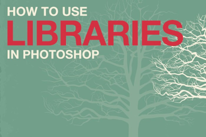 How to Use Libraries in Photoshop - PHLEARN