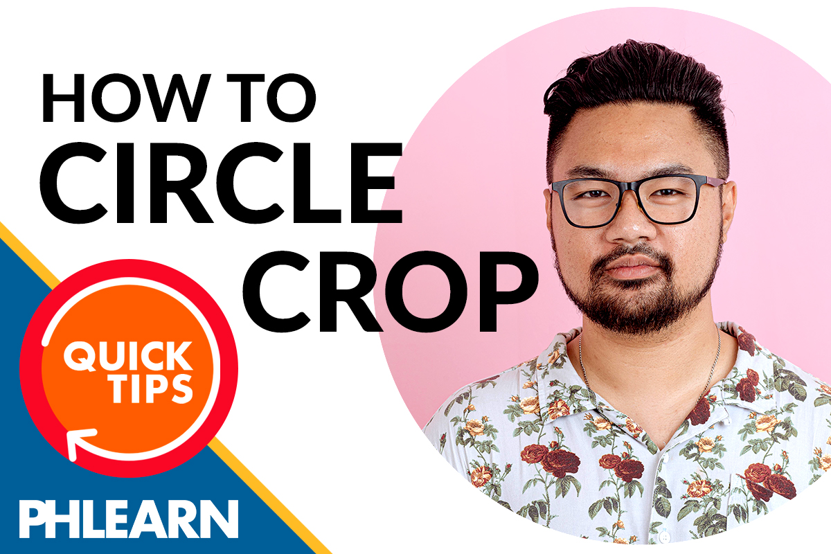 How to Circle Crop Images in Photoshop - PHLEARN